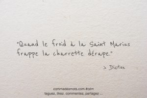 Quand le froid à la Saint Marius - Comme Des Mots