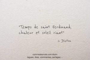 Temps de Saint Ferdinand - Dictons des mois et des saints - Comme Des Mots